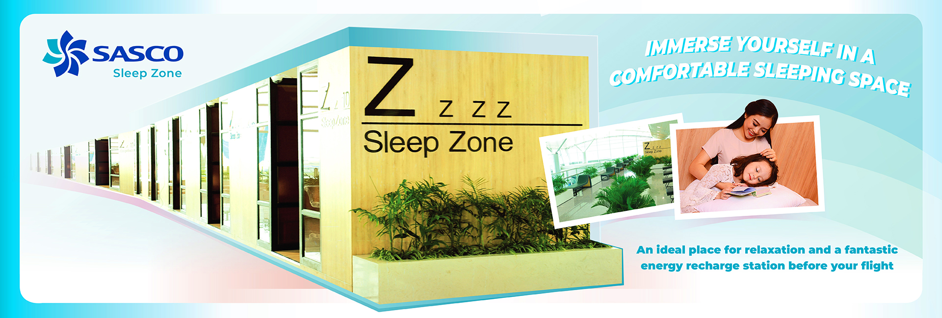 SLEEP ZONE – SASCO | Tan Son Nhat Airport Service - SASCO