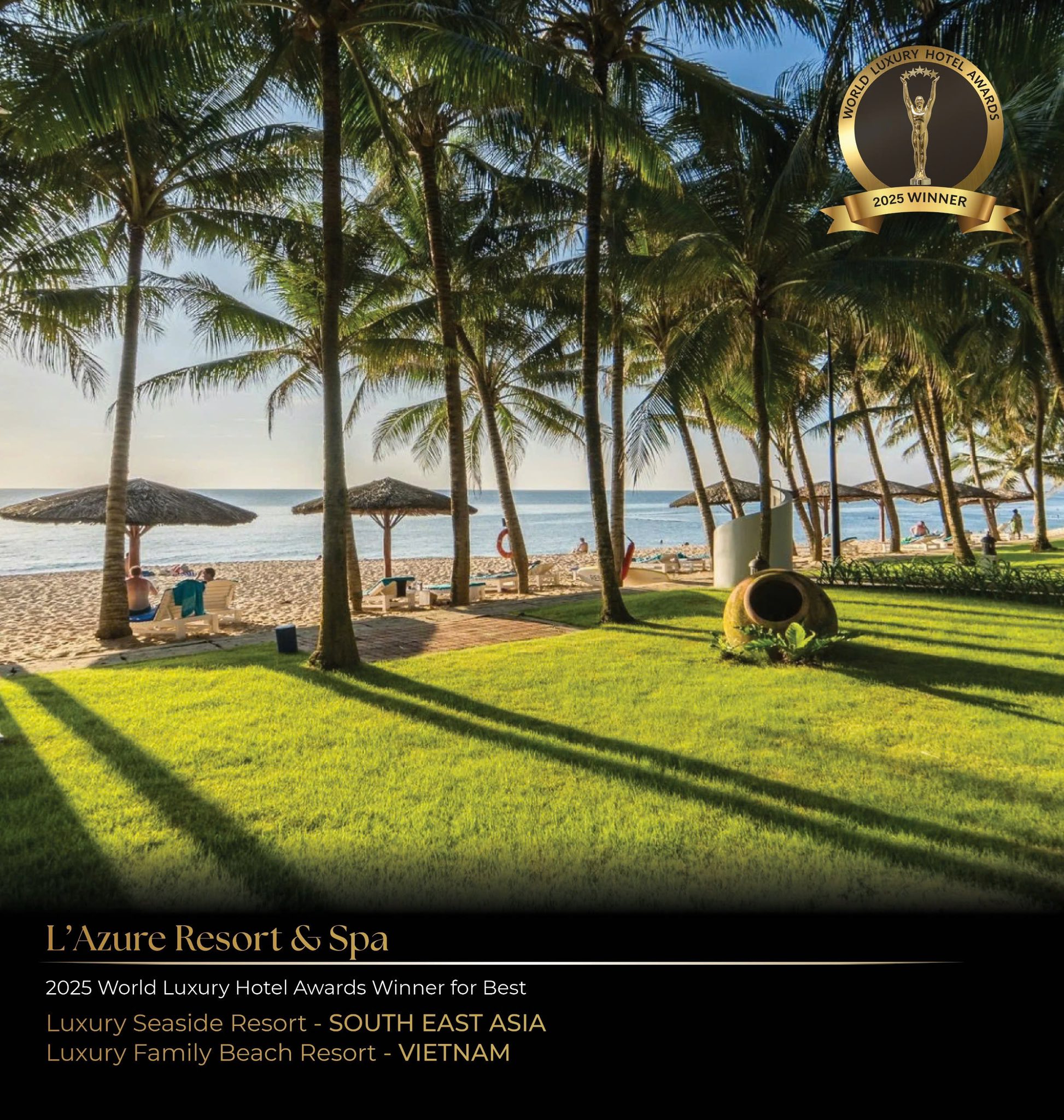 L'AZURE RESORT & SPA THẮNG LỚN TẠI WORLD LUXURY HOTEL 2025 - SASCO
